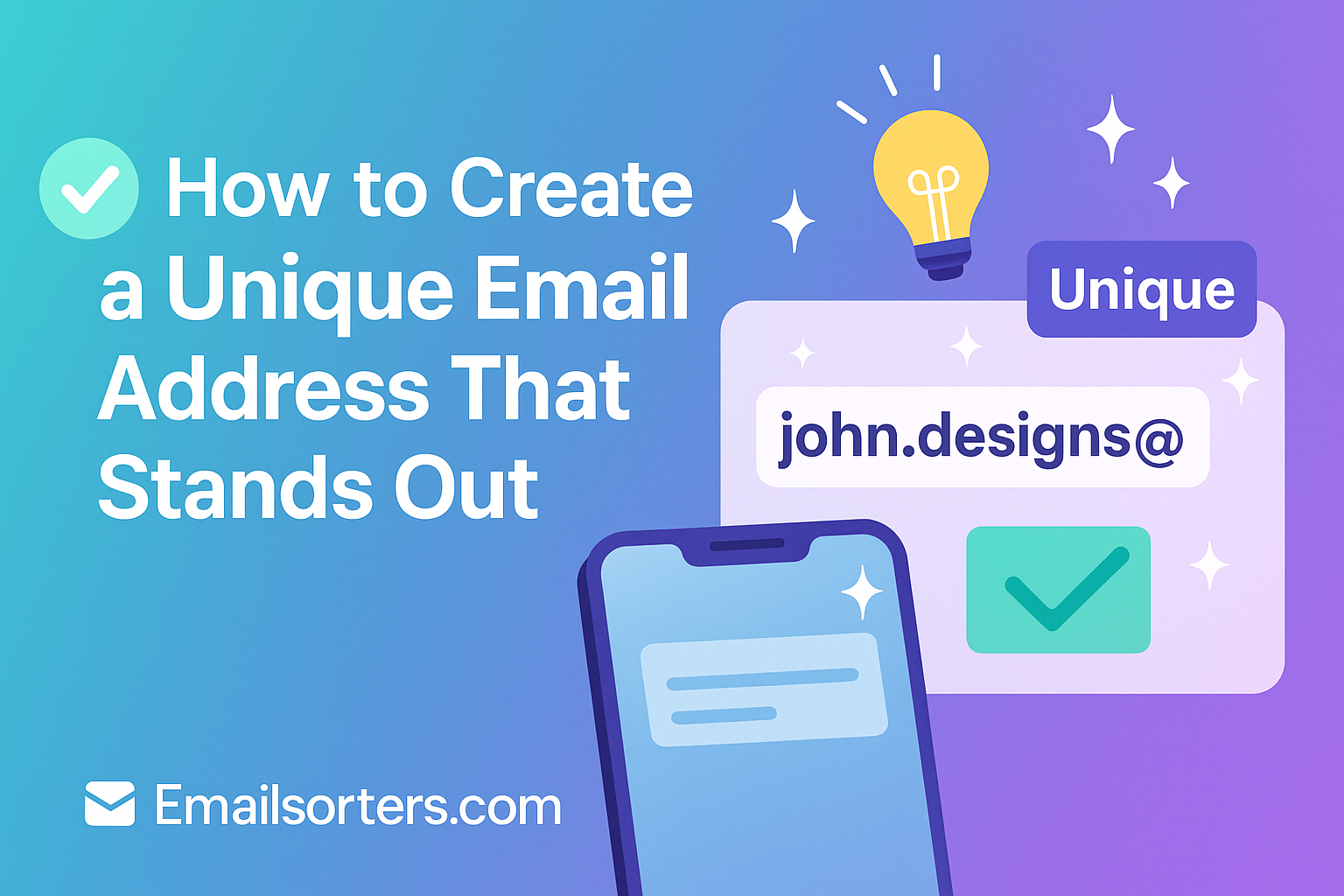 How To Create A Unique Email Address That Stands Out
