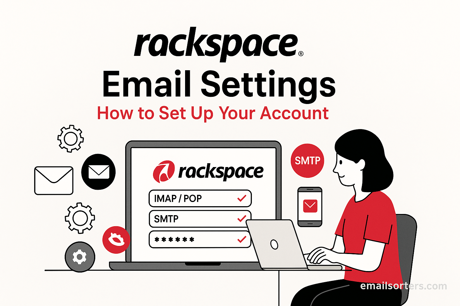 Rackspace Email Settings: How To Set Up Your Account